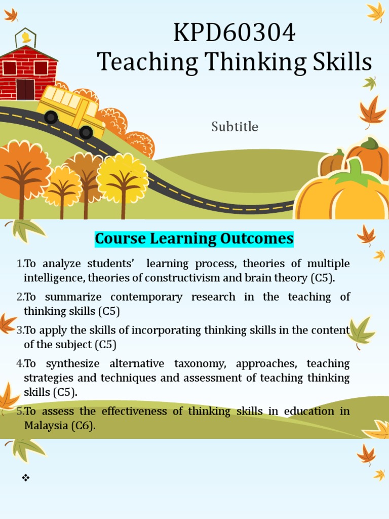 Week 2 (KPD60304) Types of Thinking & Theories Related To The Teaching ...