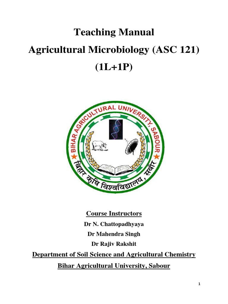 Teaching Manual Agricultural Microbiology (ASC 121) (1L+1P) : Course ...