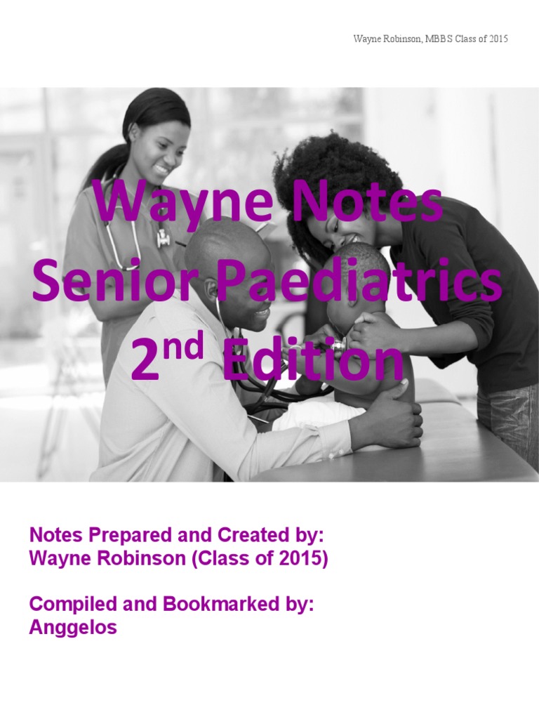 WR - Senior Paeds Notes 2nd Ed UPDATED JAN 2019 - Anggelos Edit | PDF ...