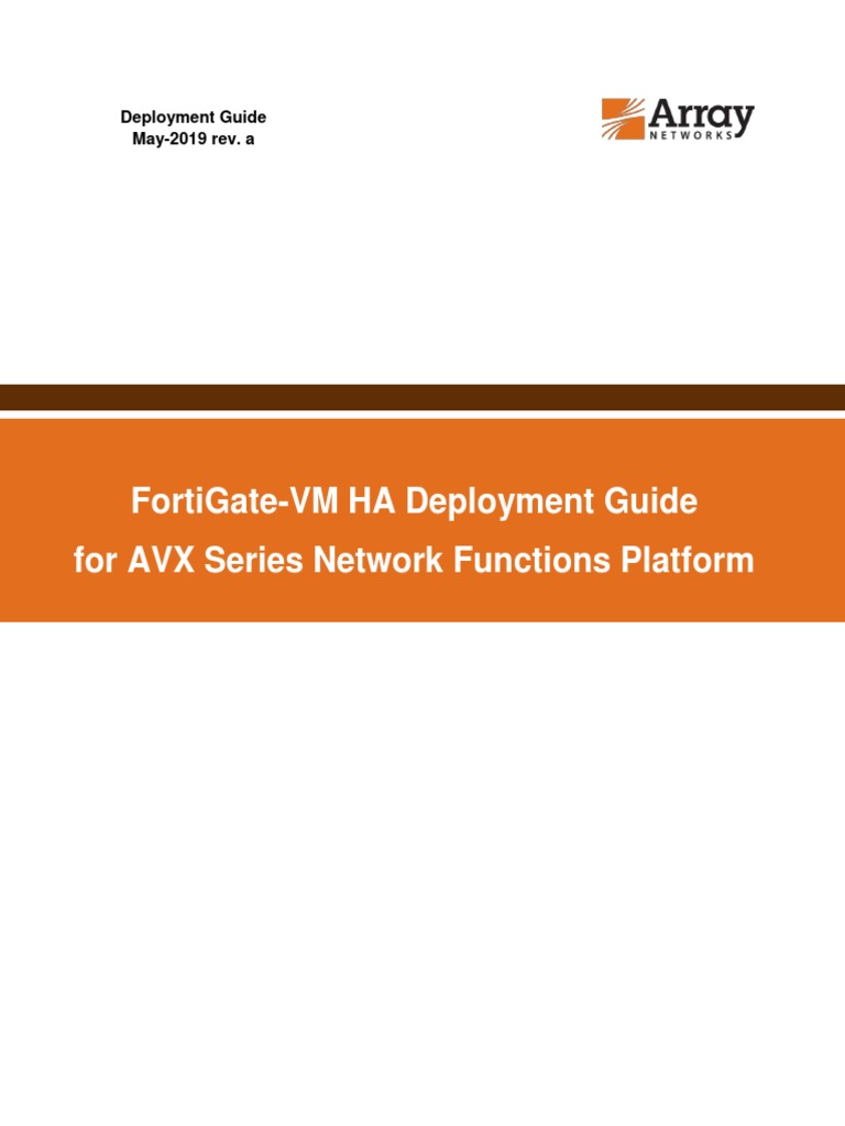 Fortigate-Vm Ha Deployment Guide For Avx Series Network Functions Platform | PDF