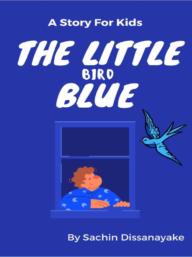 The Little Blue Bird FKB | PDF