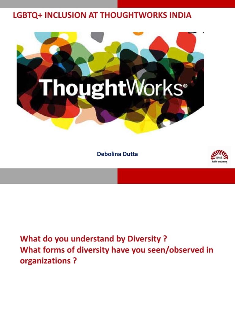 Session 13 - LGBTQ+ Diversity at Thoughtworks | PDF | Corporate Social Responsibility ...