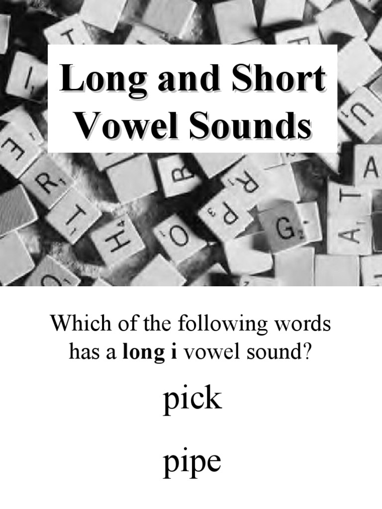 Long Vowel Sound Identification | PDF | Vowel | Phonetics