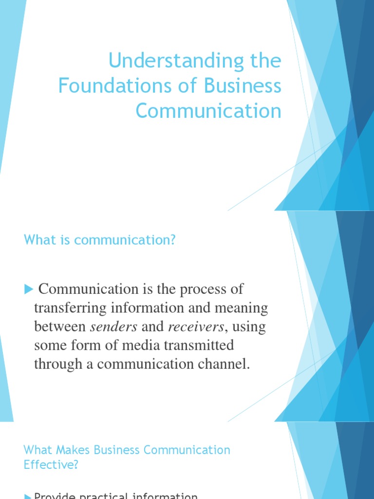 Session-1 Understanding The Foundations of Business Communication | PDF ...