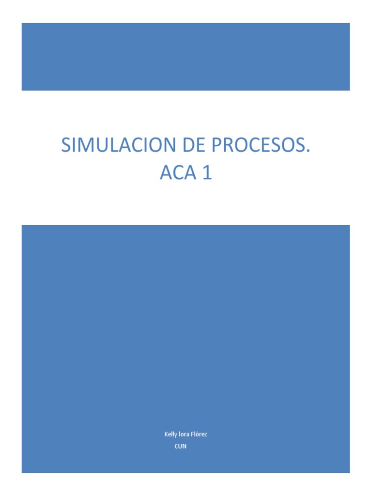 Aca 1 Simulacion de Procesos | PDF | Simulación | Logística