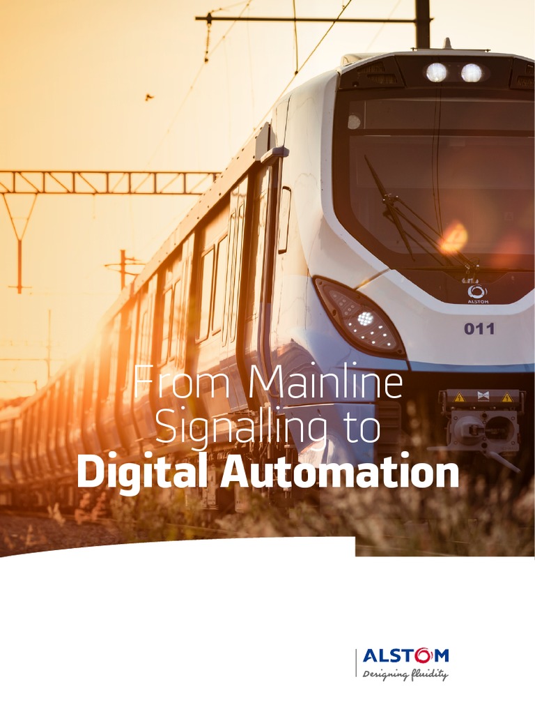 Alstom From Mainline Signaling To Digital Automation Final | PDF | Rail ...