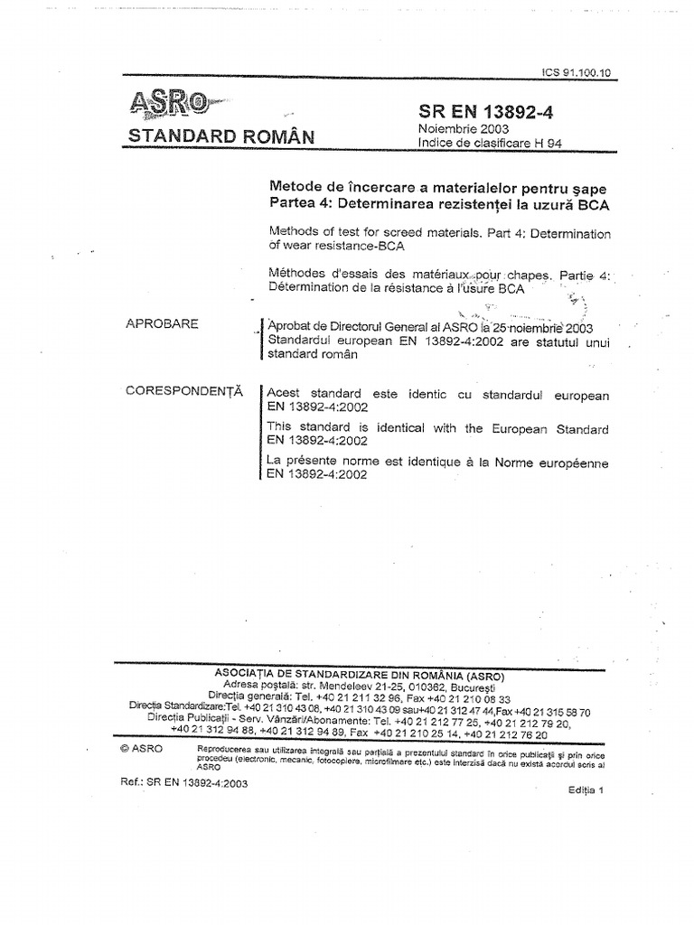 SR en 13892-4.2003 Metode e Incercare A Materialelor Pentru Sape. Partea 4. Determinarea ...