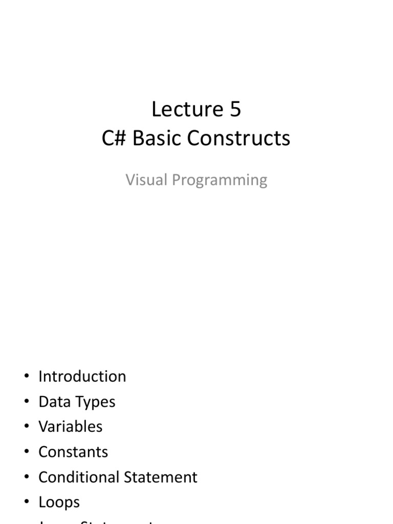 C# Basic Constructs: Visual Programming | PDF | C Sharp (Programming ... C# Basic Constructs: Visual Programming | PDF | C Sharp (Programming ...
