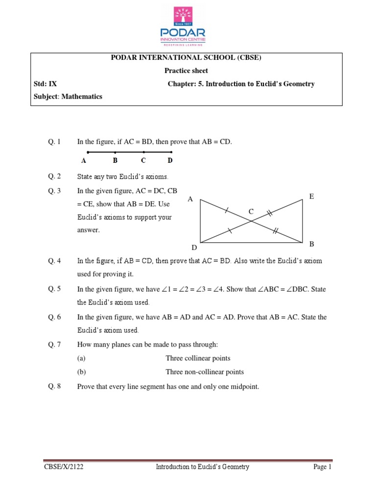 Podar International School (Cbse) Practice Sheet STD: IX Chapter: 5. Introduction To Euclid's ...