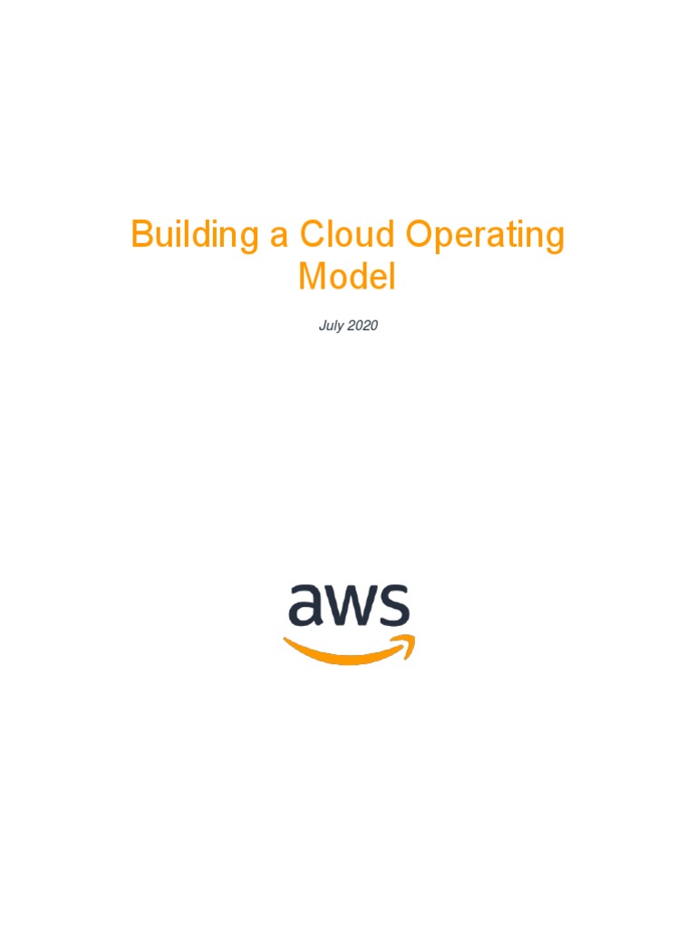 Building A Cloud Operating Model: July 2020 | PDF | Cloud Computing ...