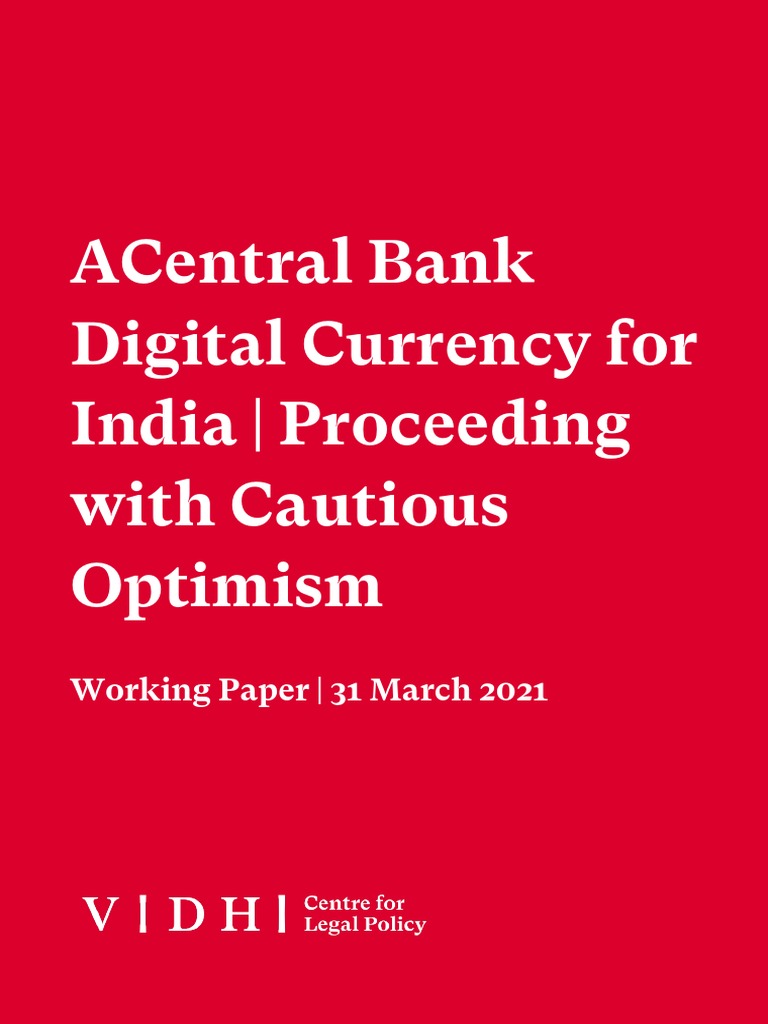 Vidhi A Central Bank Digital Currency For India Proceeding With ...