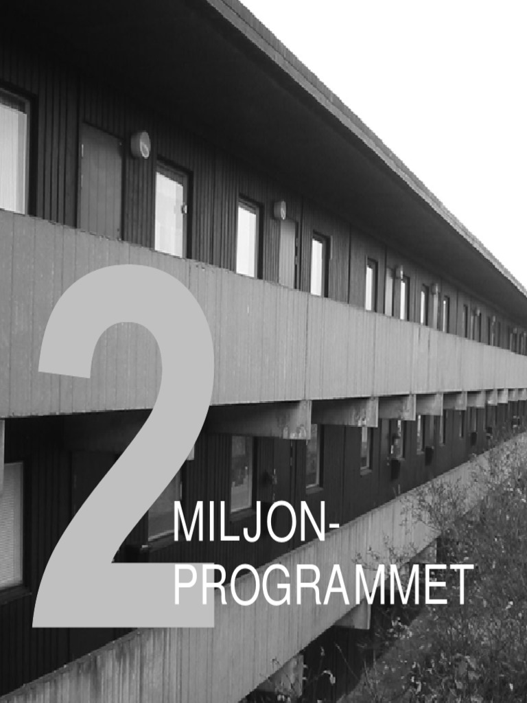 Miljonprogrammet Miljon - Programmet | PDF