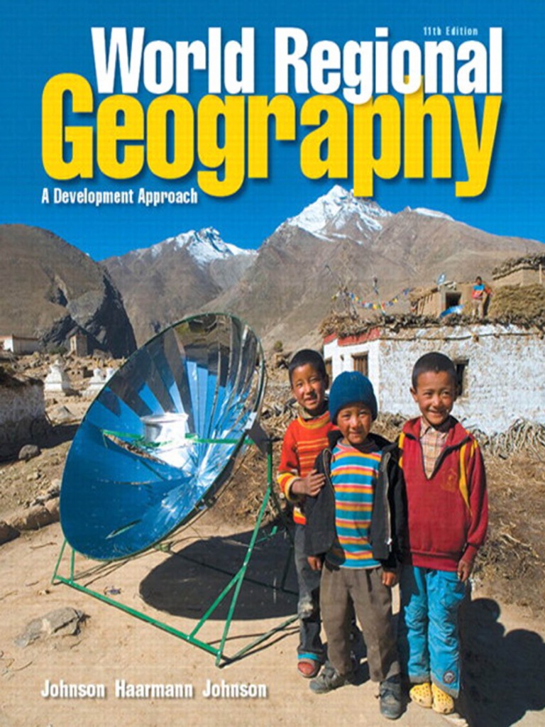 World Regional Geography A Development Approach by Airriess ...