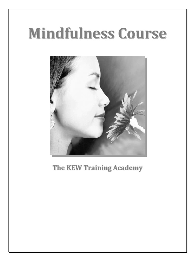 The Complete Mindfulness Training Course | PDF | Mindfulness | Thought