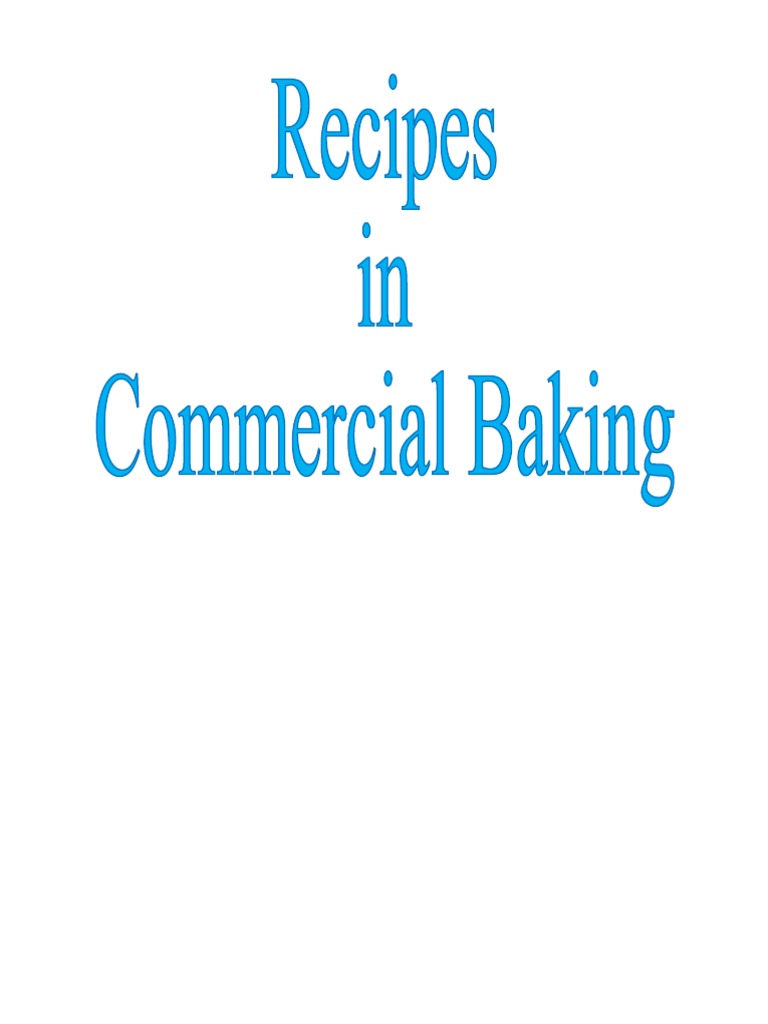 Commercial Baking Recipes | PDF | Cakes | Dough