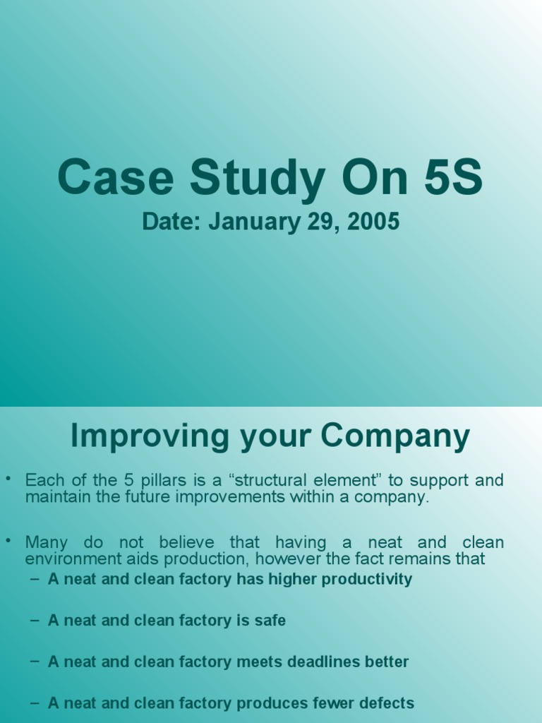 Case Study On 5S: Date: January 29, 2005 | PDF | Secondary Sector Of ...