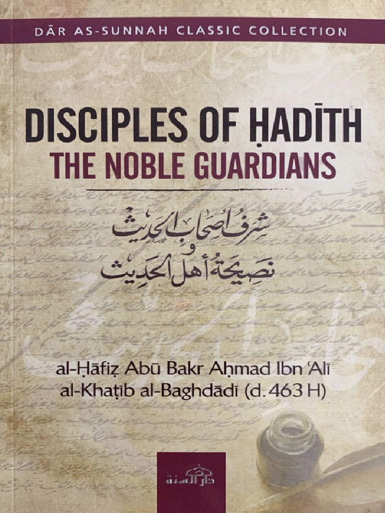 Disciples of Hadith The Noble Guardians Al Khatib Al Baghdadi | PDF | Hadith | Muhammad