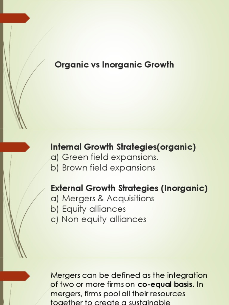 Organic vs Inorganic Growth Strategies | PDF | Mergers And Acquisitions ...