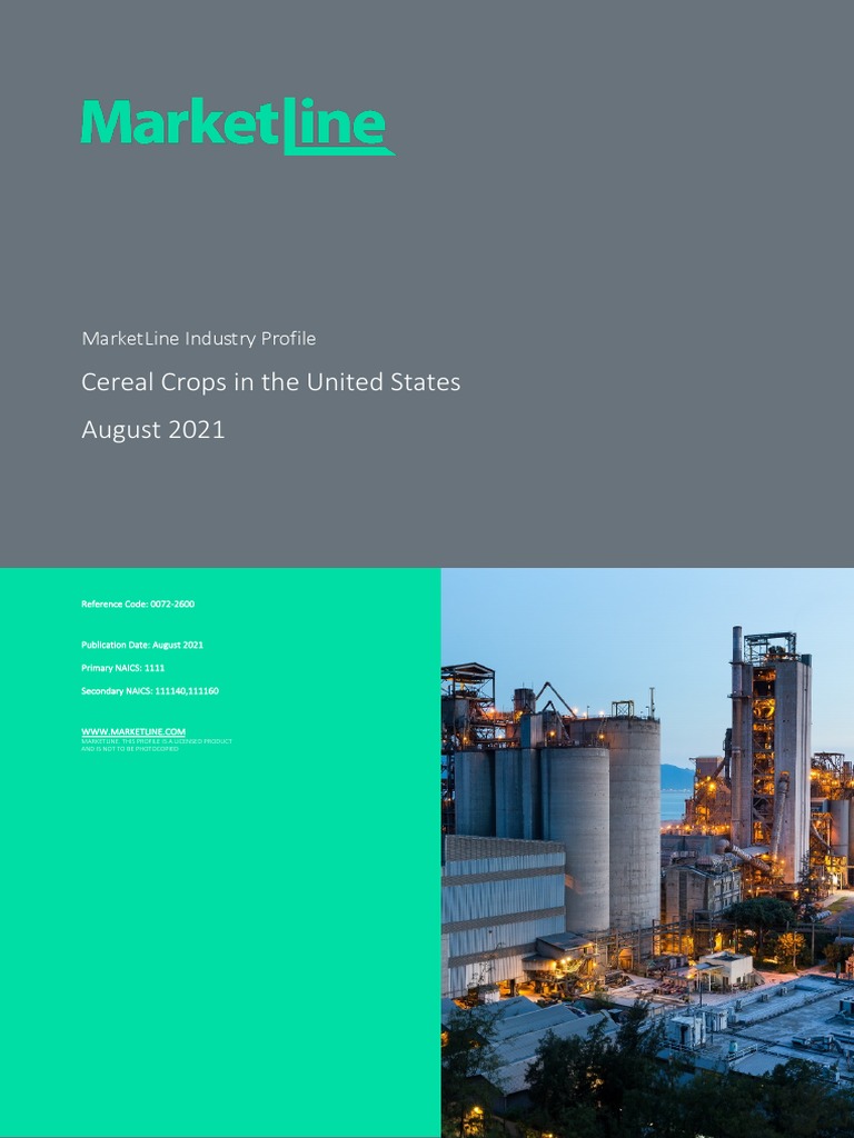 Cereal Crops in The United States August 2021: Marketline Industry ...