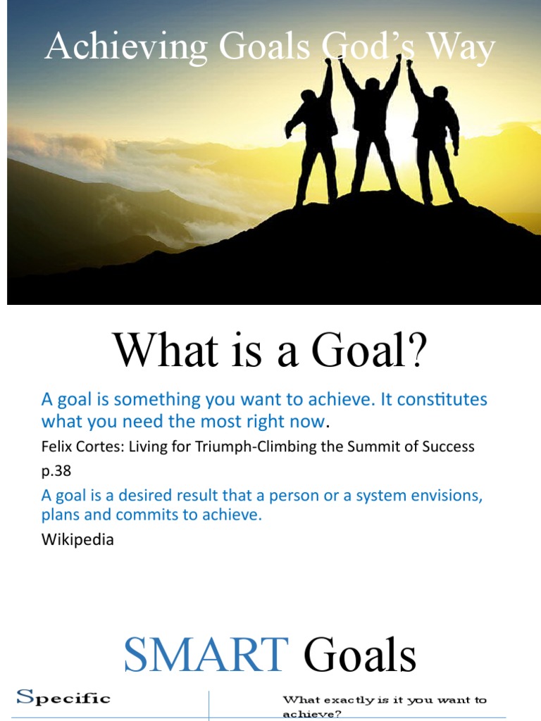 Achieving Goals God's Way | PDF
