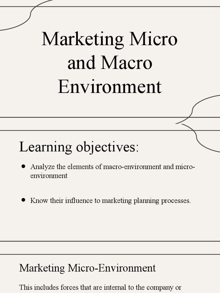 Lesson 6 - Marketing Micro and Macro-Environment | PDF | Marketing ...