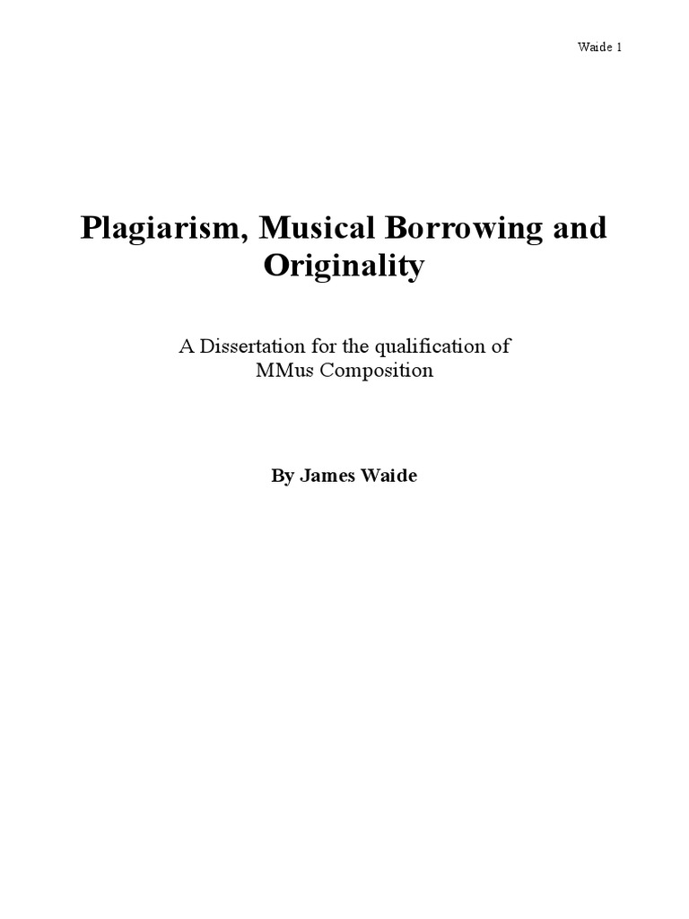 Plagiarism, Musical Borrowing and Originality - James Waide | PDF ...