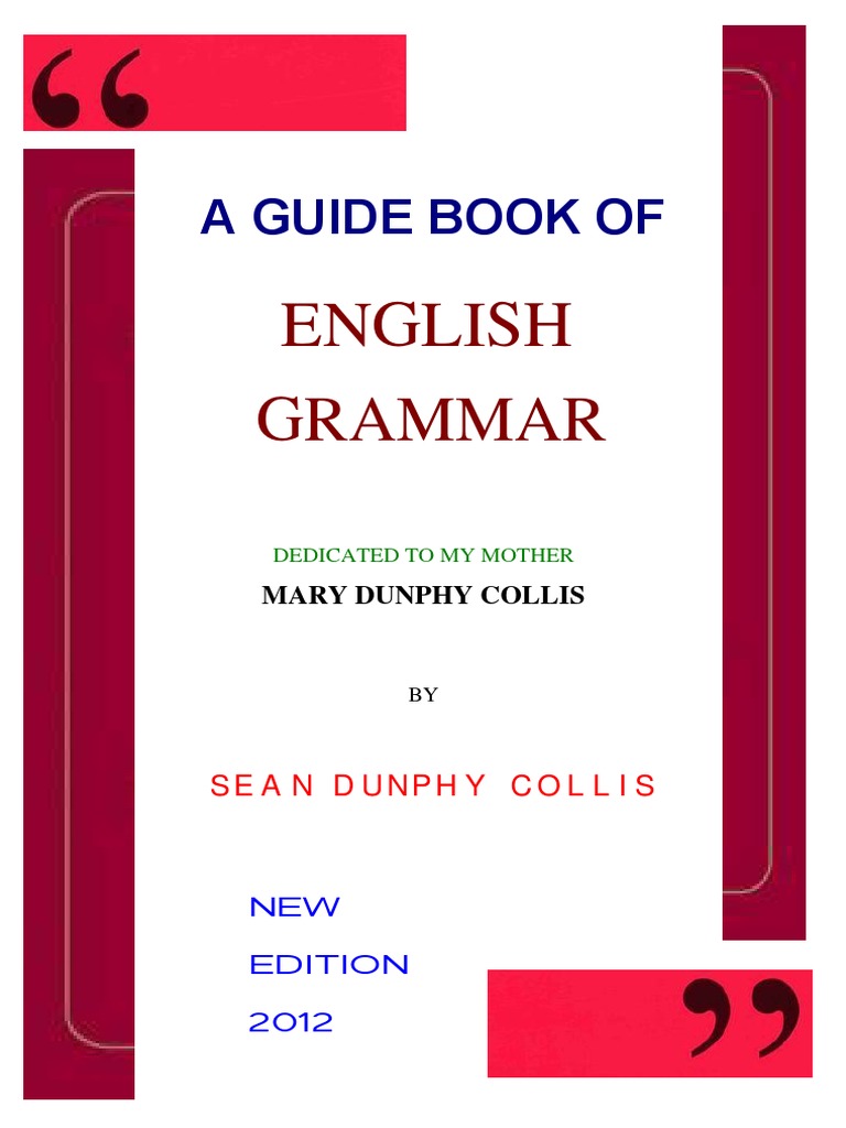 A Guide Book of English Grammar | PDF | Semantics | Syntactic Relationships