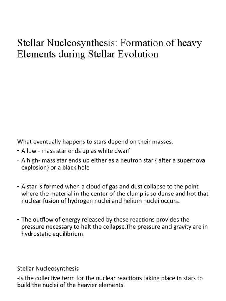 Stellar Nucleosynthesis: Formation of Heavy Elements During Stellar ...