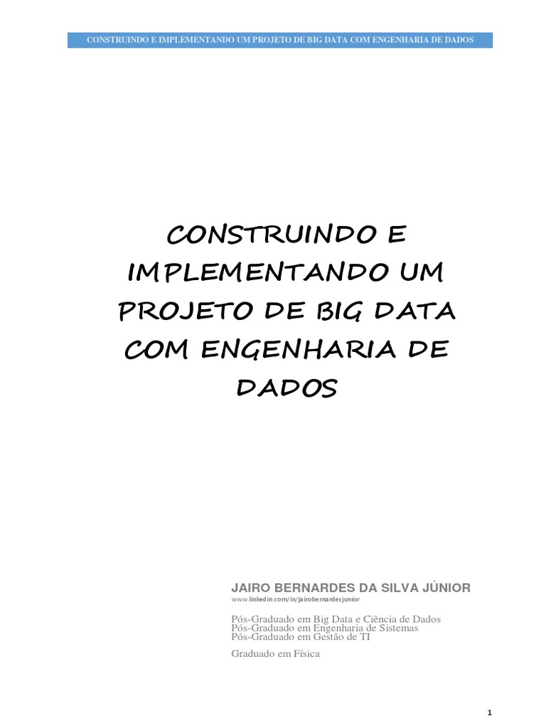 Construindo e Implementando Um Projeto de Big Data Com Engenharia de Dados | PDF | Dados | Big Data