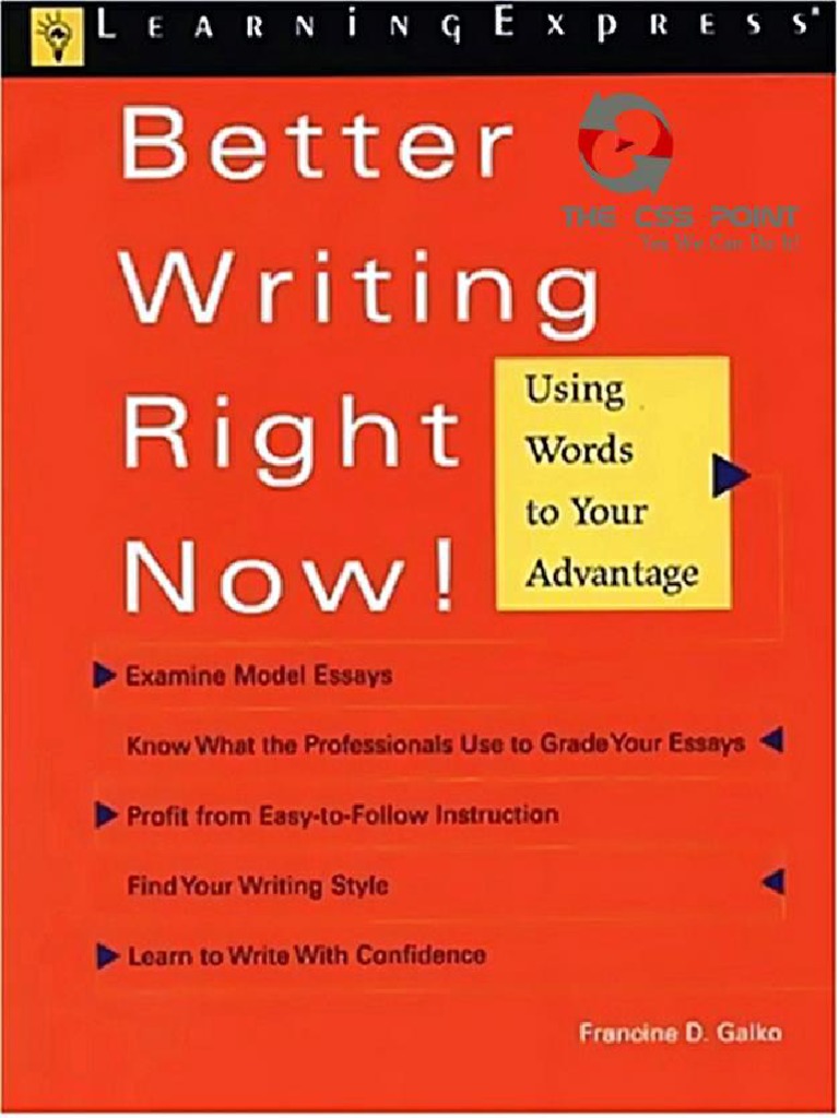 Better Writing Right Now by Francine D. Galko | PDF | Question ...