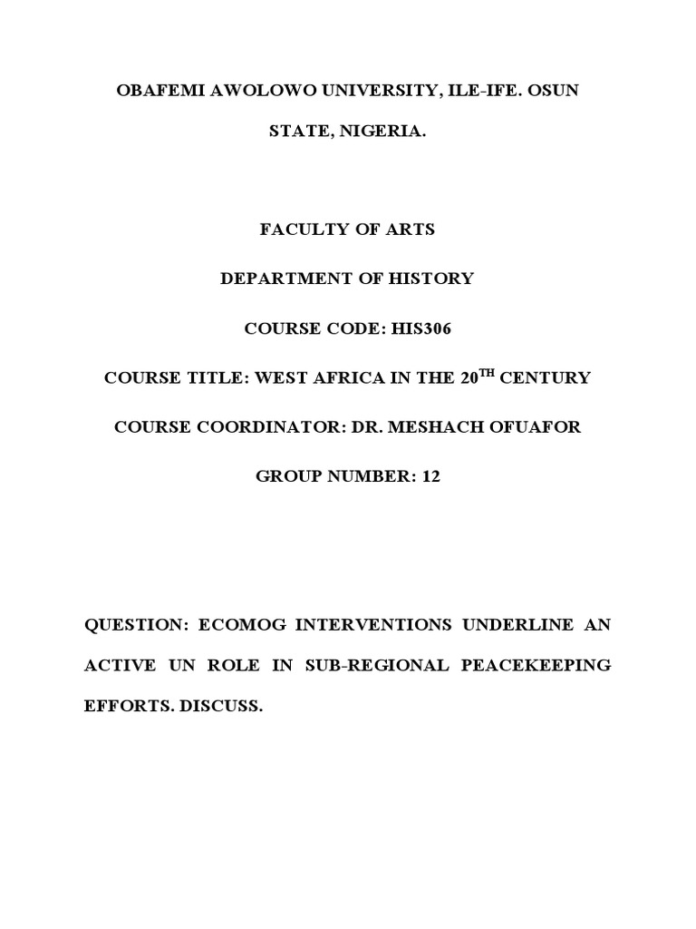 ECOMOG Interventions and the Importance of an Active UN Role in Sub ...