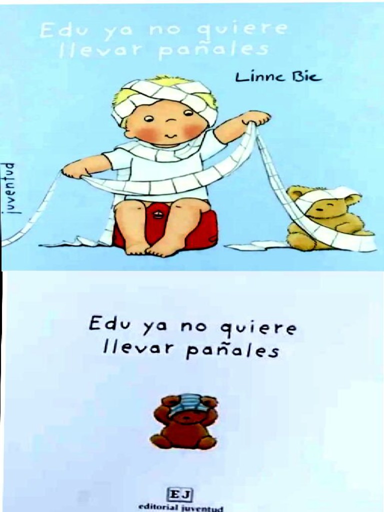Edu No Quiere Llevar Pañales - Cuento para Niños | PDF
