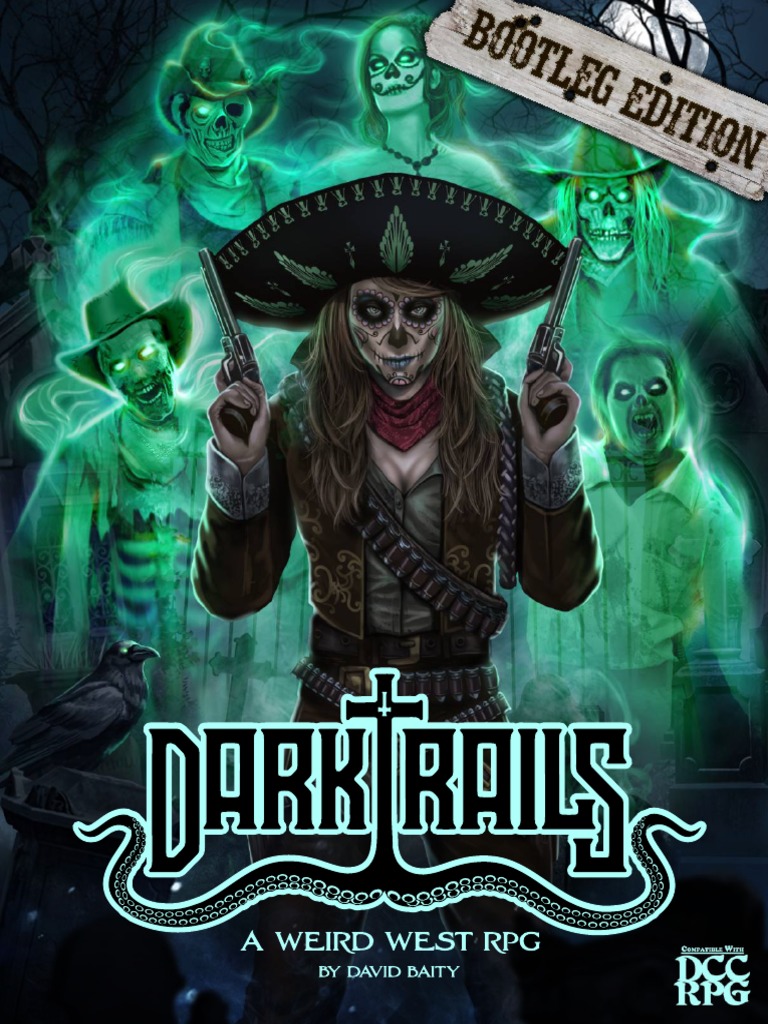 Dark Trails RPG Bootleg Edition | PDF