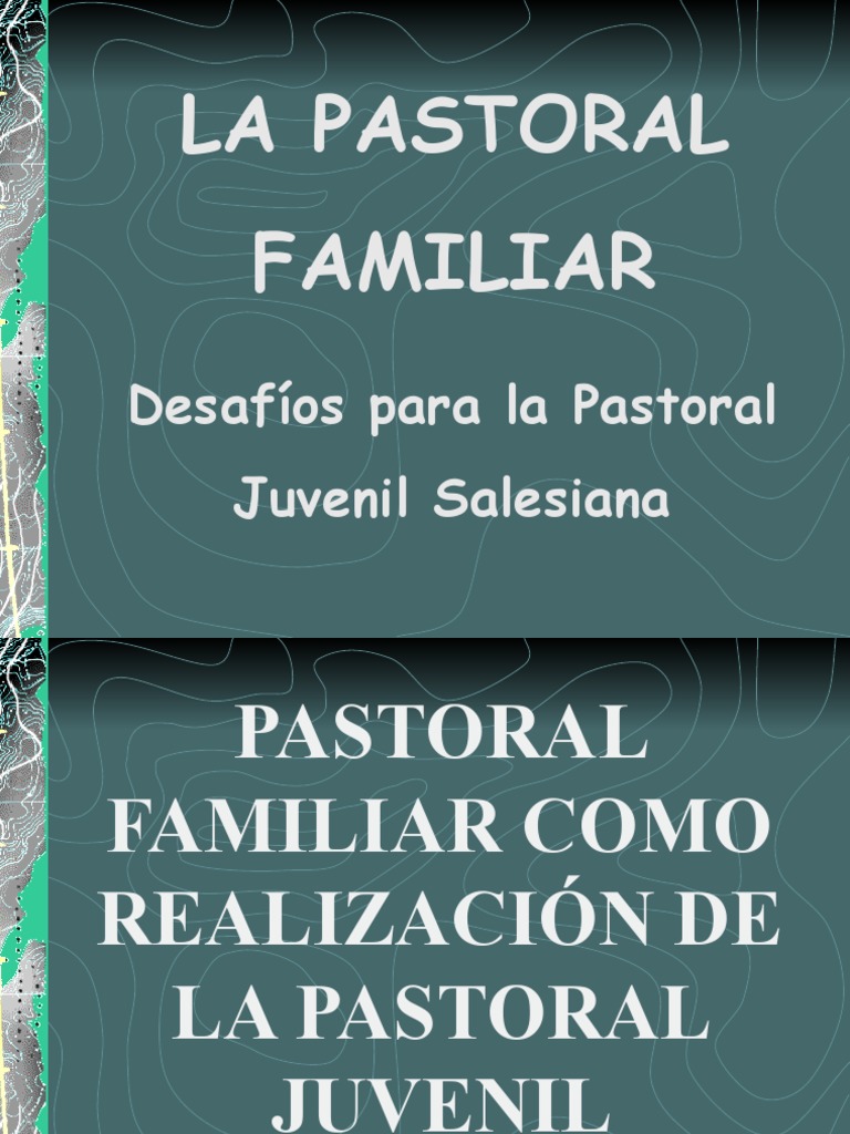 La Pastoral Familiar - Desafíos para La Pastoral Juvenil Salesiana ...