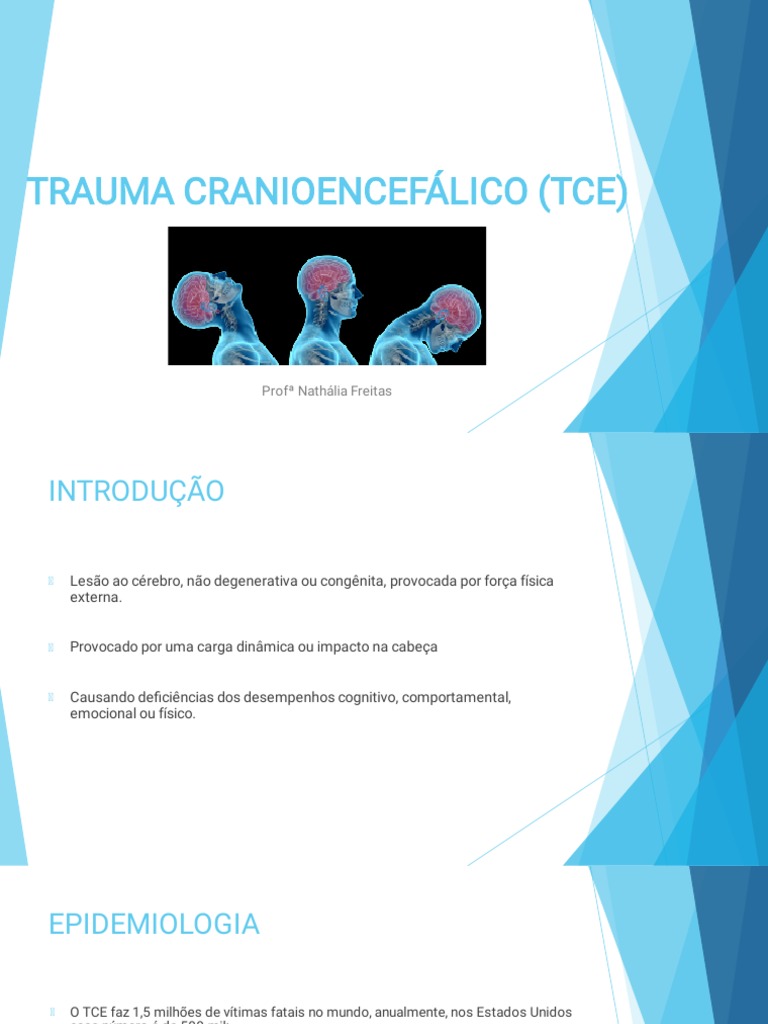 Trauma Cranioencefálico (Tce) - 1 | PDF | Traumatismo craniano ...