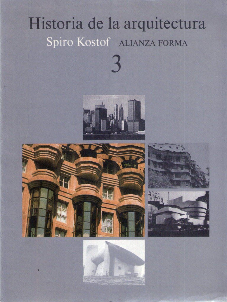 PDF SPIRO KOSTOF Hist. de la Arq. 3 Cap. 23 EL ARTE ARQUITECTÓNCIO Y EL ...