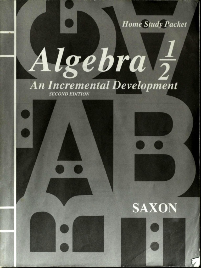 Algebra 1 1 Half Home Study Packet (2nd Ed) (Saxon (Saxon) ) | PDF