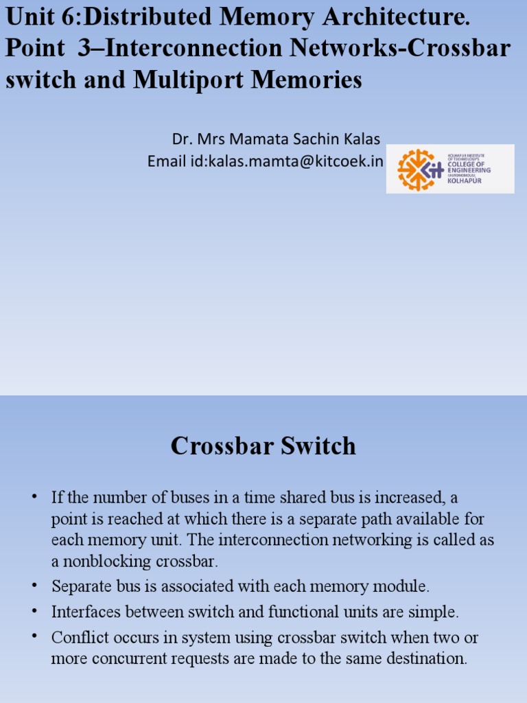 An Overview Of Crossbar Switches Multiport Memories And Operating System Design Considerations