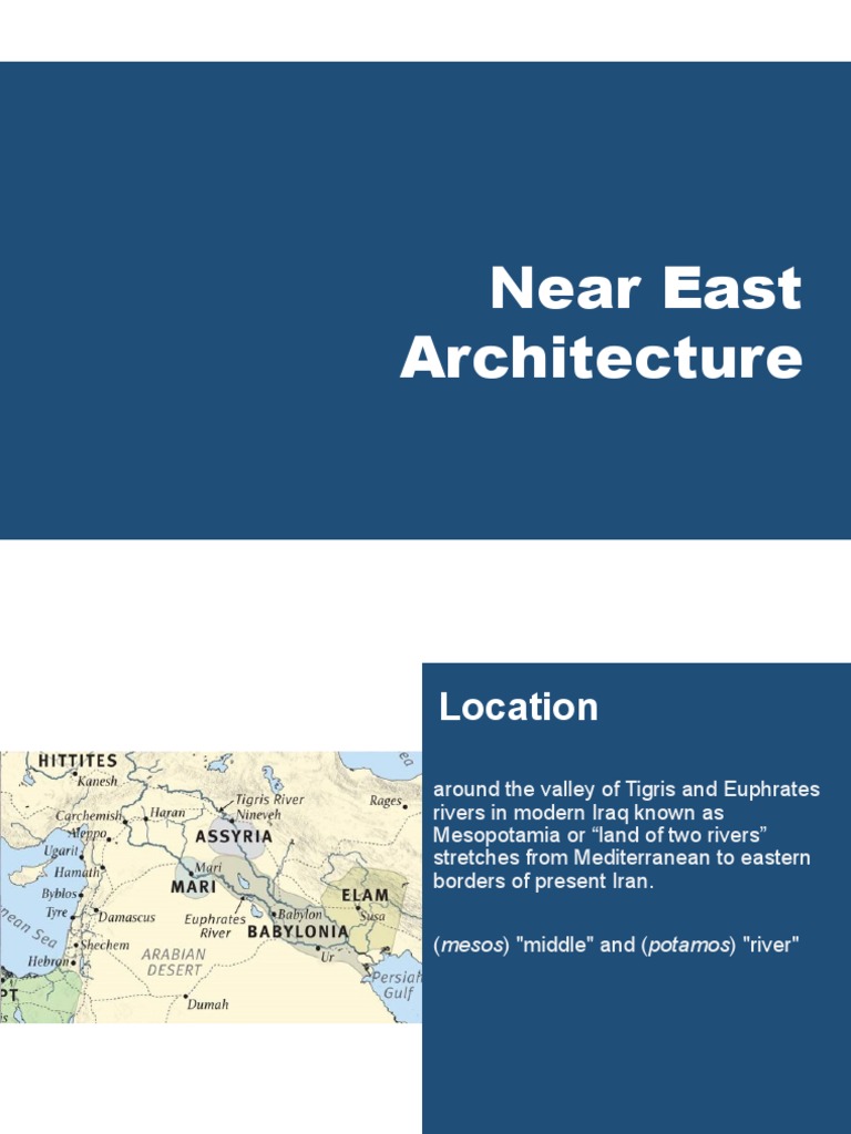 Module 2 - Near East Architecture (Arki Nico) | PDF | Babylon | Mesopotamia