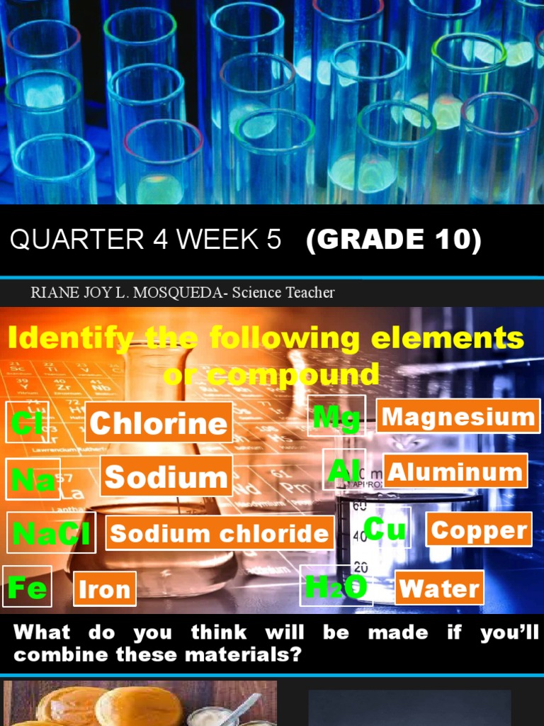 Quarter 4 Week 5 (Grade 10) : RIANE JOY L. MOSQUEDA-Science Teacher ...