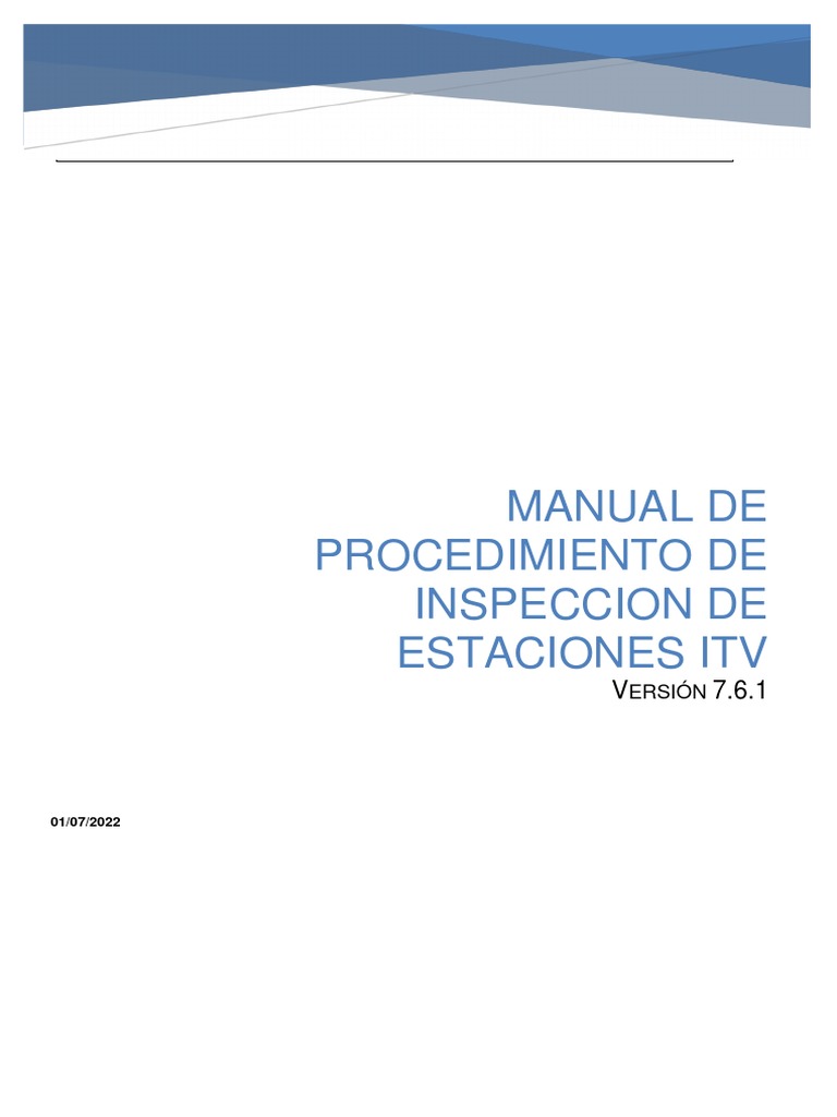 Manual de Procedimiento de Inspeccion de Estaciones ITV Versión 7.6.1 | PDF | Tecnología de ...
