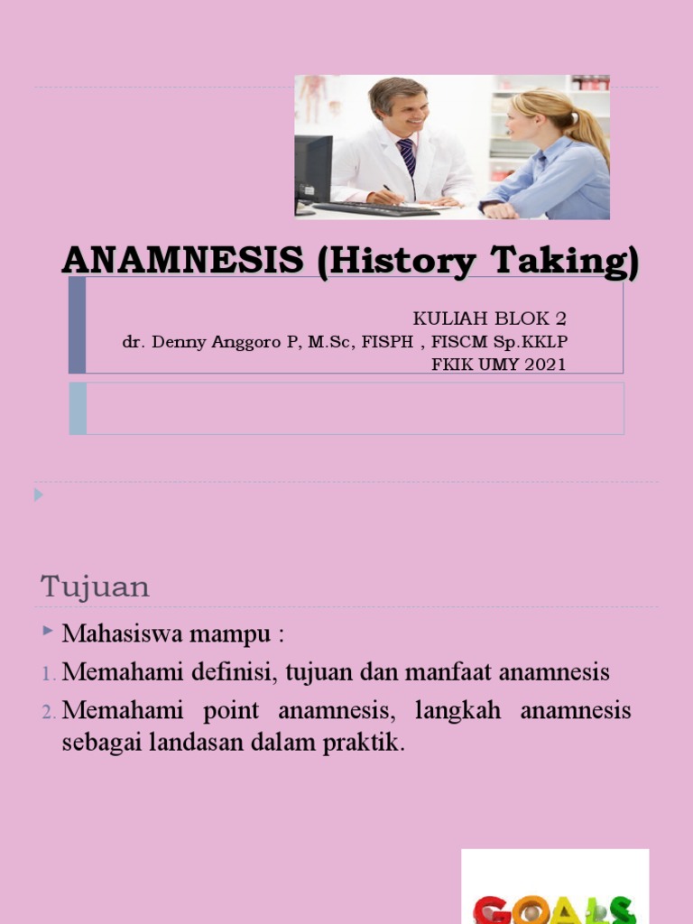 Anamnesis DR Denny FKIK UMY 2021 | PDF | Kesehatan Holistik
