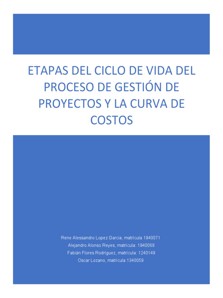 Etapas Del Ciclo de Vida Del Proyecto Equipo B4 | PDF | Diseño | Gestión de proyectos