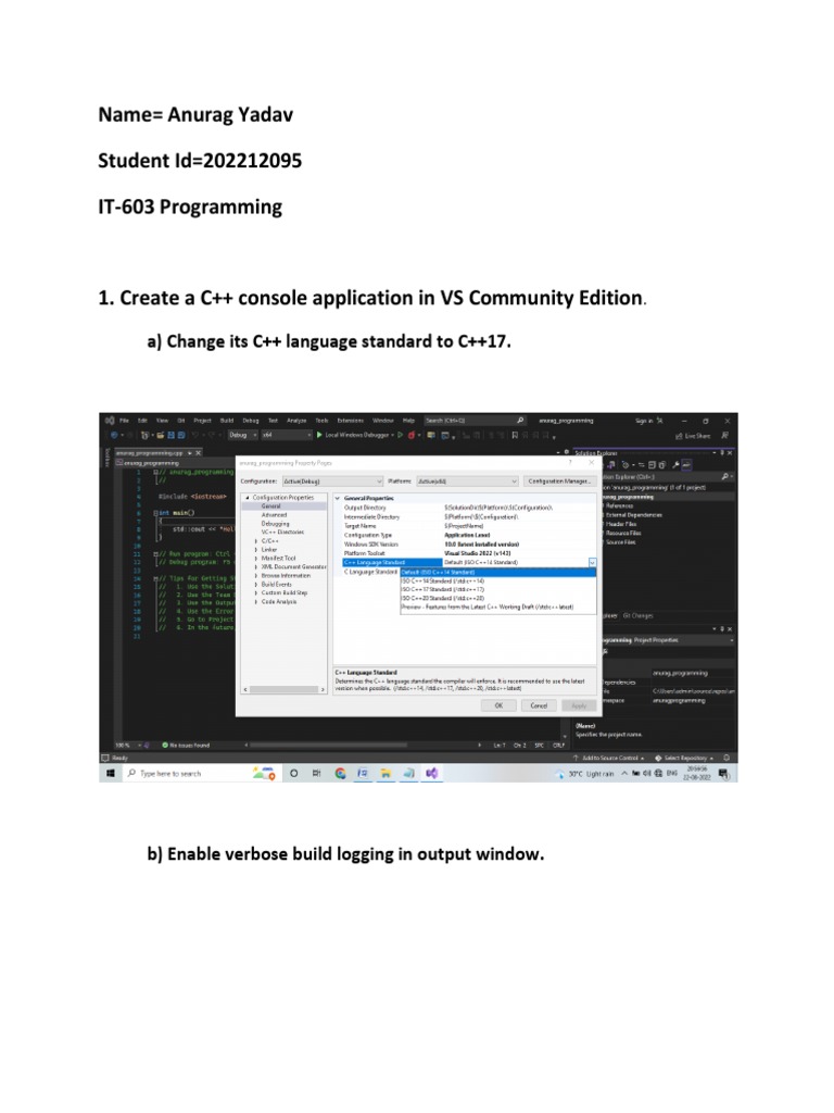 Name Anurag Yadav Student Id 202212095 IT-603 Programming: A) Change Its C++ Language Standard ...