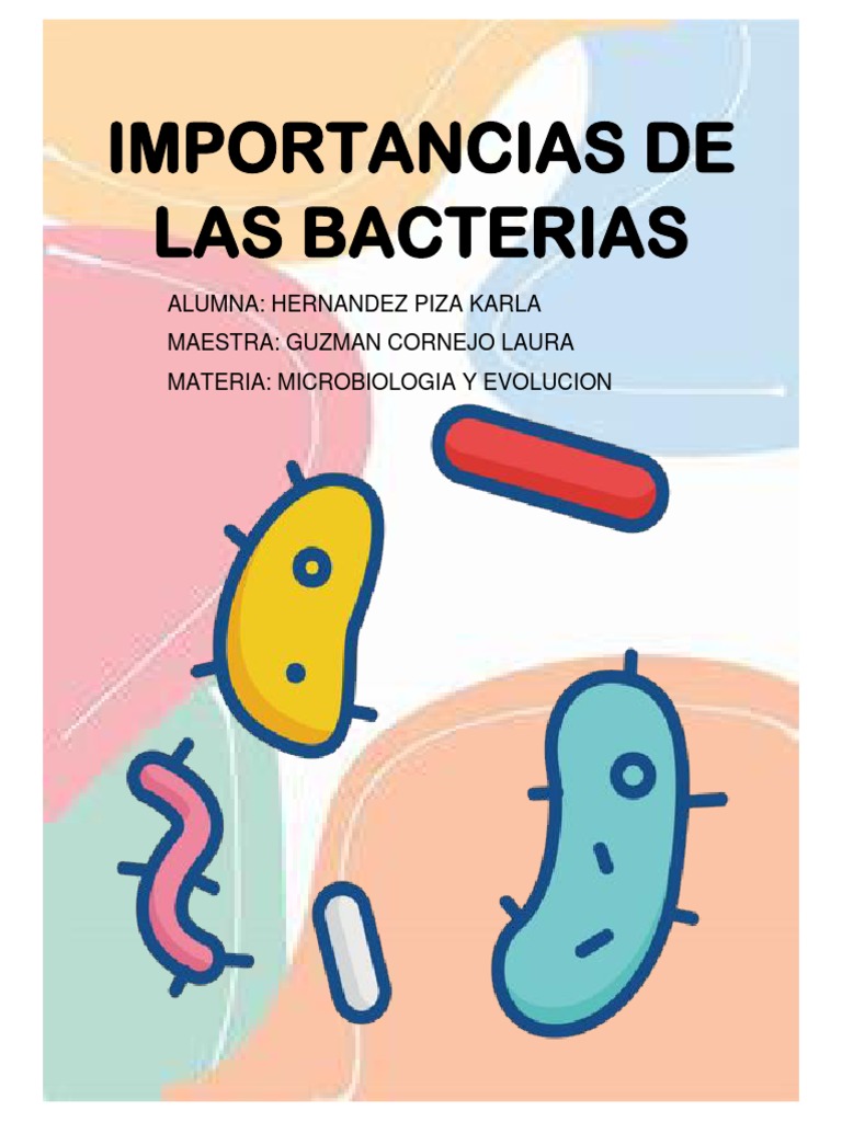 Importancias de Las Bacterias | PDF | Las bacterias | Microorganismo