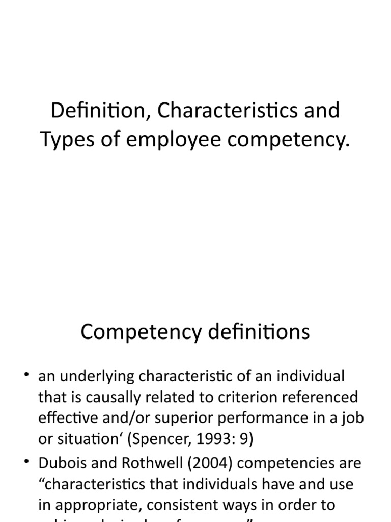 Definition, Characteristics and Types of Employee Competency | PDF ...