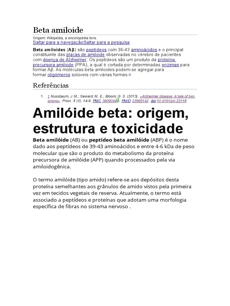 Beta amilóide: origem, estrutura e toxicidade do peptídeo associado à ...