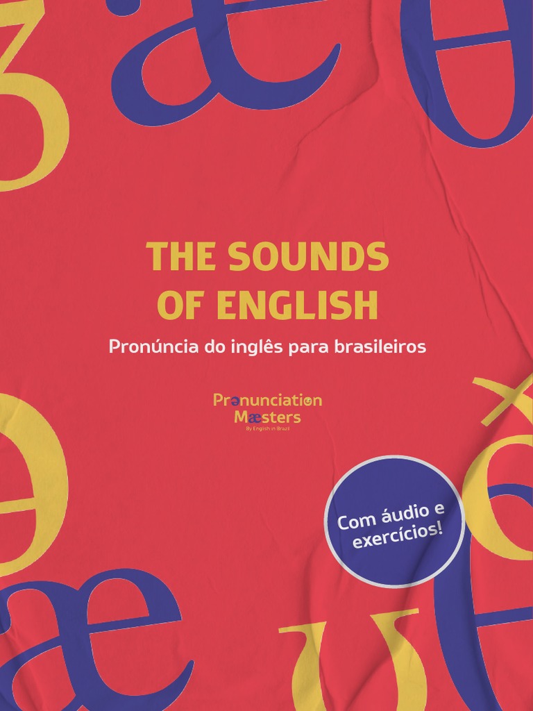 The Sounds of English - The Pronunciation Masters | PDF | English ...