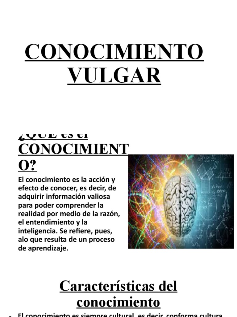 Conocimiento Vulgar | PDF | Ciencia y matemáticas