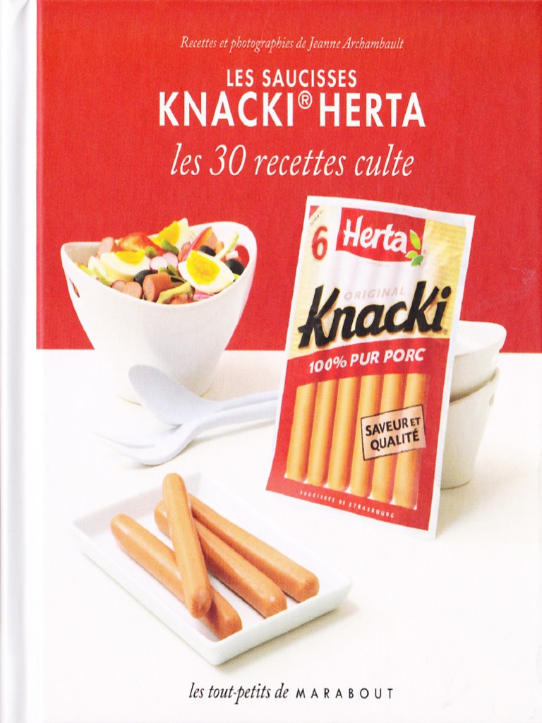 Lessaucisses Knacki Herta Les 30 Recettesculte Marabout | PDF